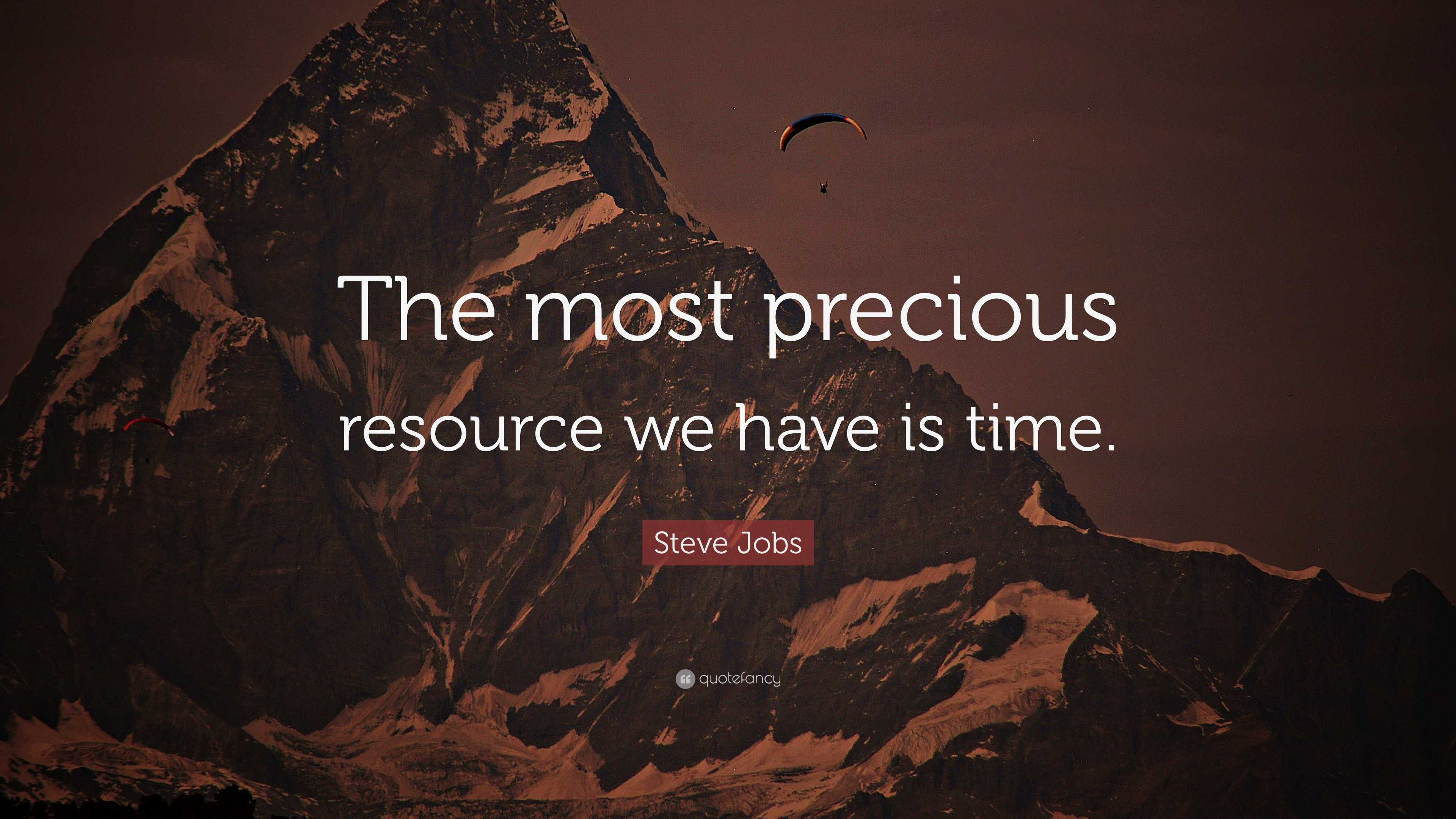 Steve Jobs Quote: “The most precious resource we have is time.”