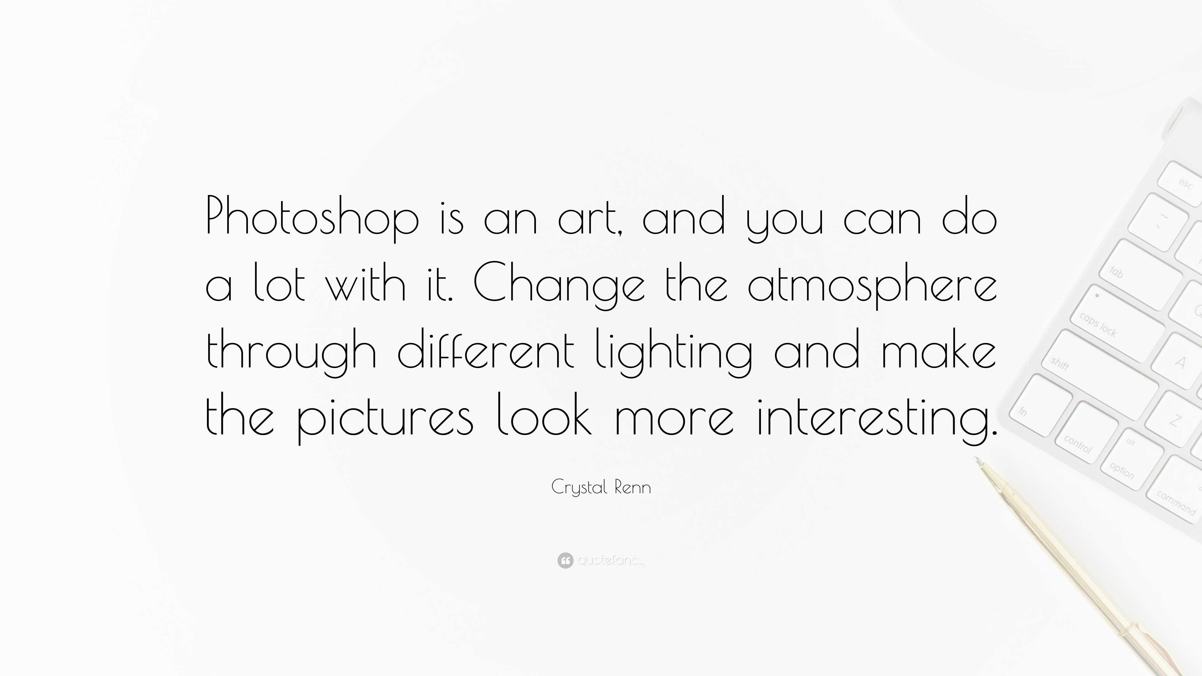 Photoshop Model Quotes