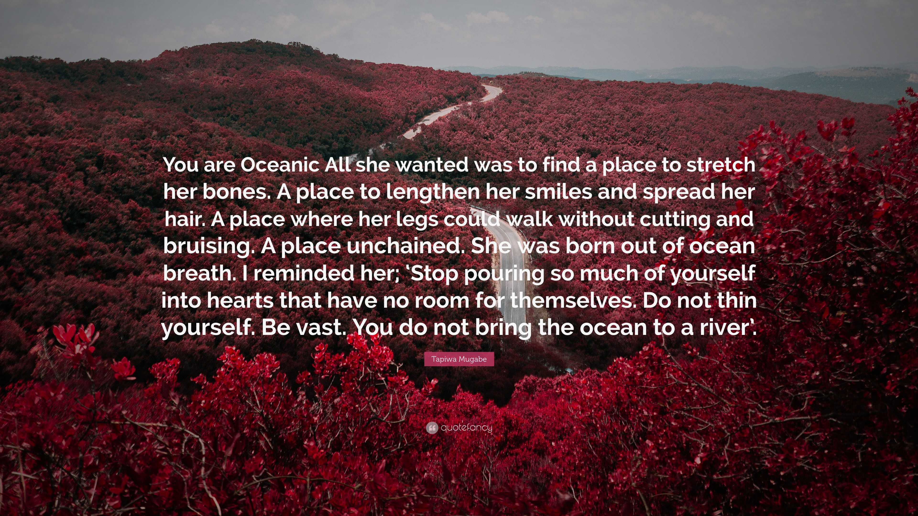 Tapiwa Mugabe Quote: “You are Oceanic All she wanted was to find a ...