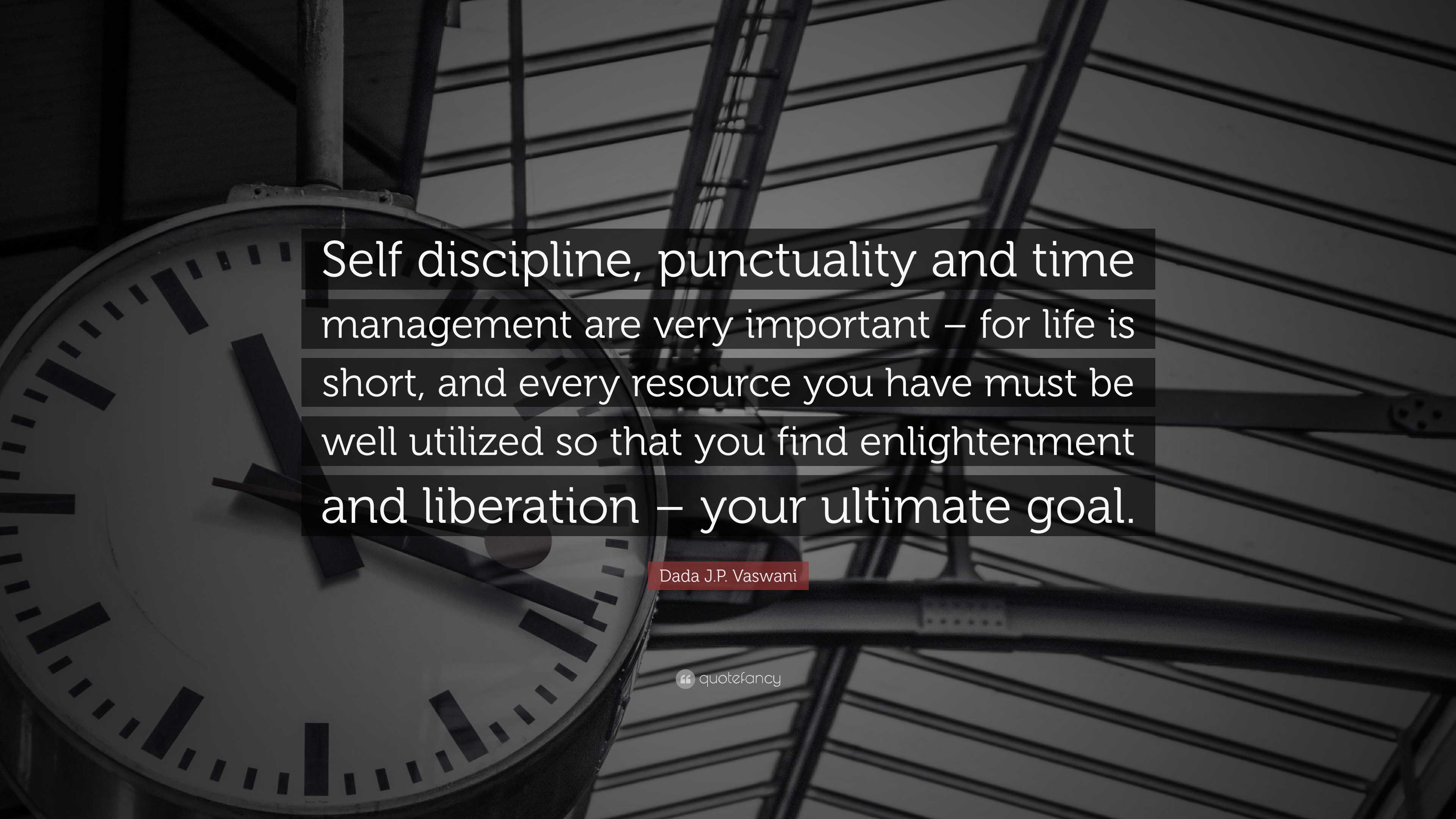 Punctuality And Discipline Quotes Inspiring Time Quotes: 150+ Best