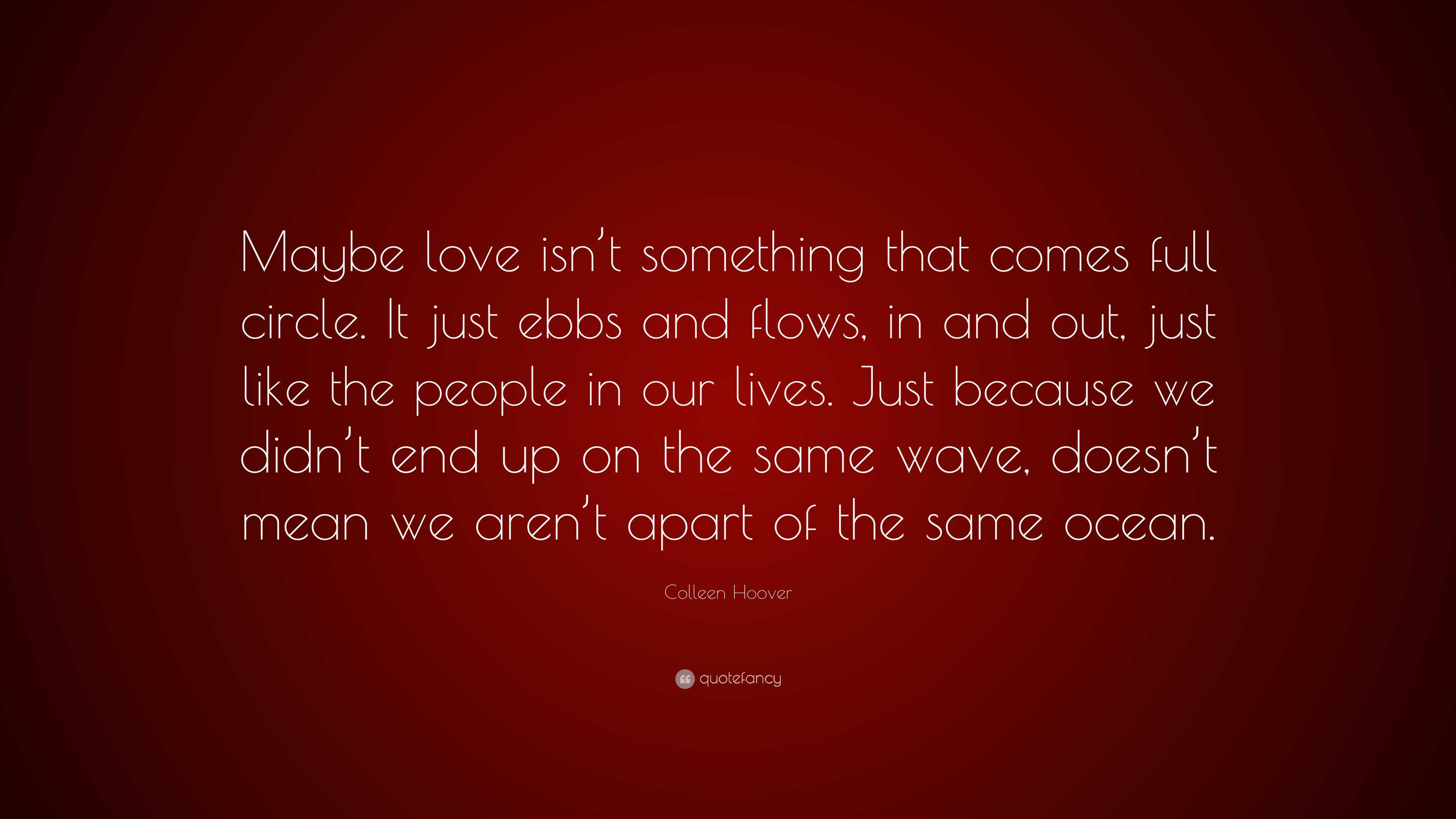 Full Circle Love Quotes 110 Best Romantic Love Quotes For Her
