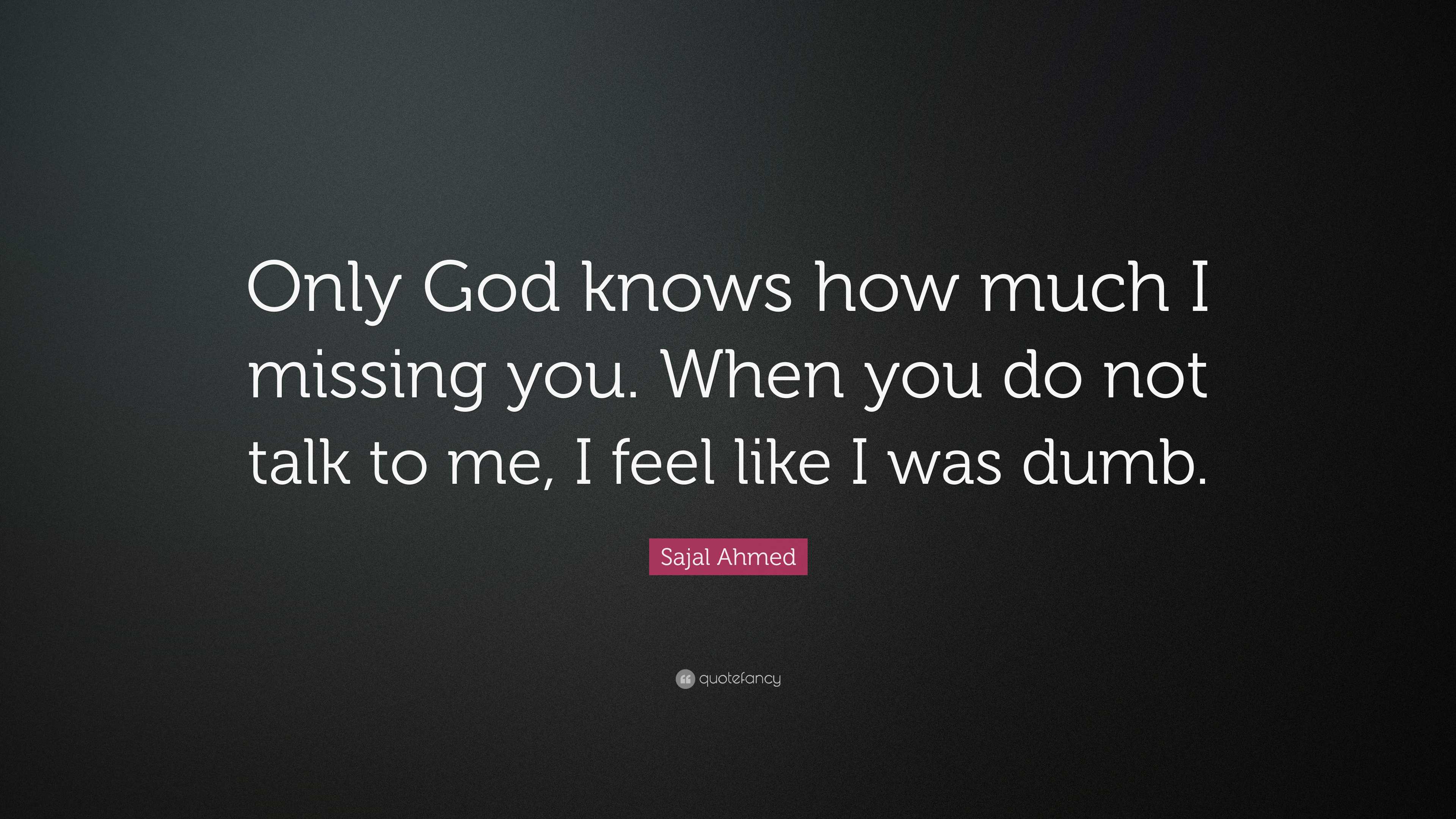 Missing God Quotes