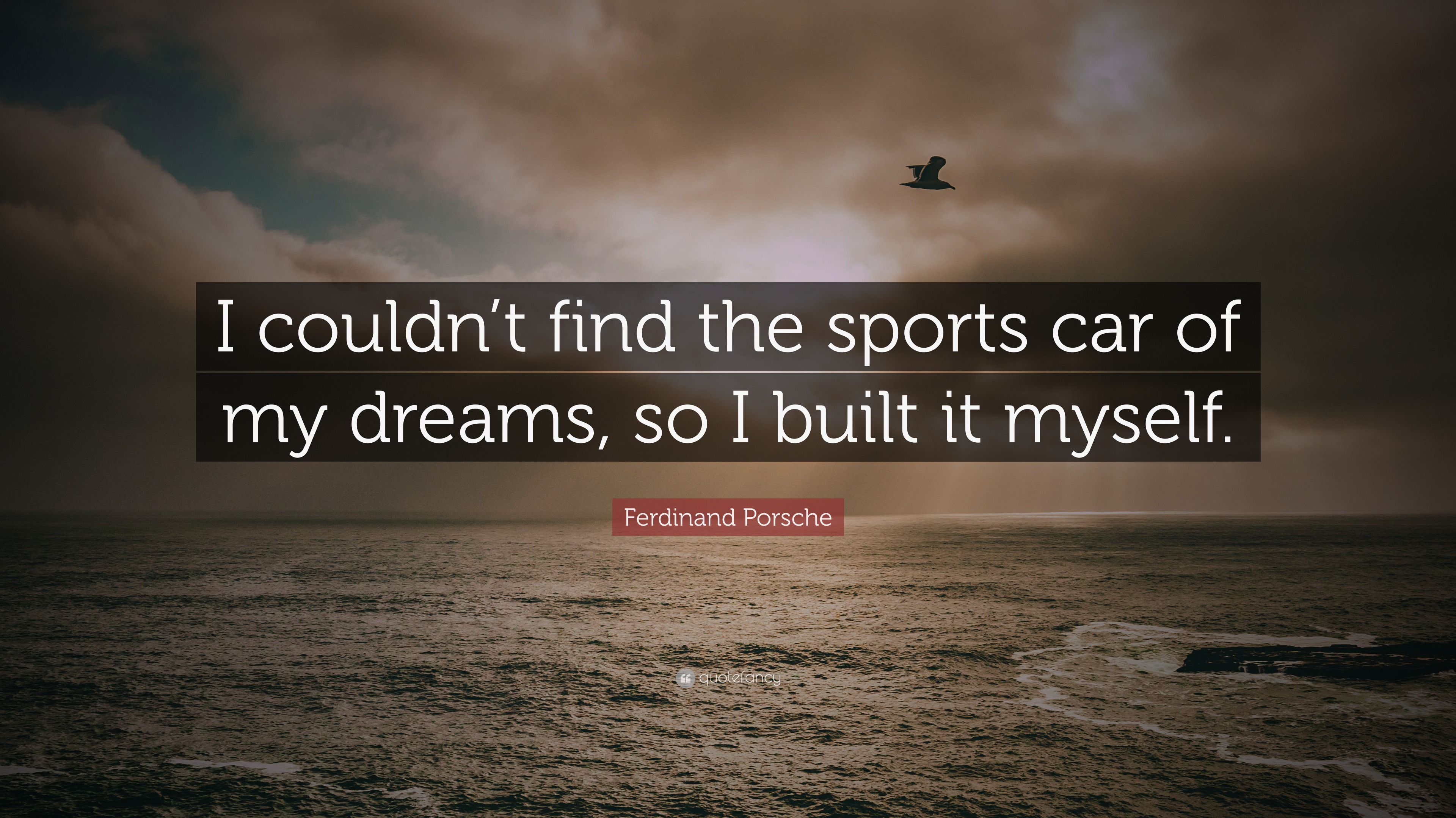 Ferdinand Porsche Quotes
