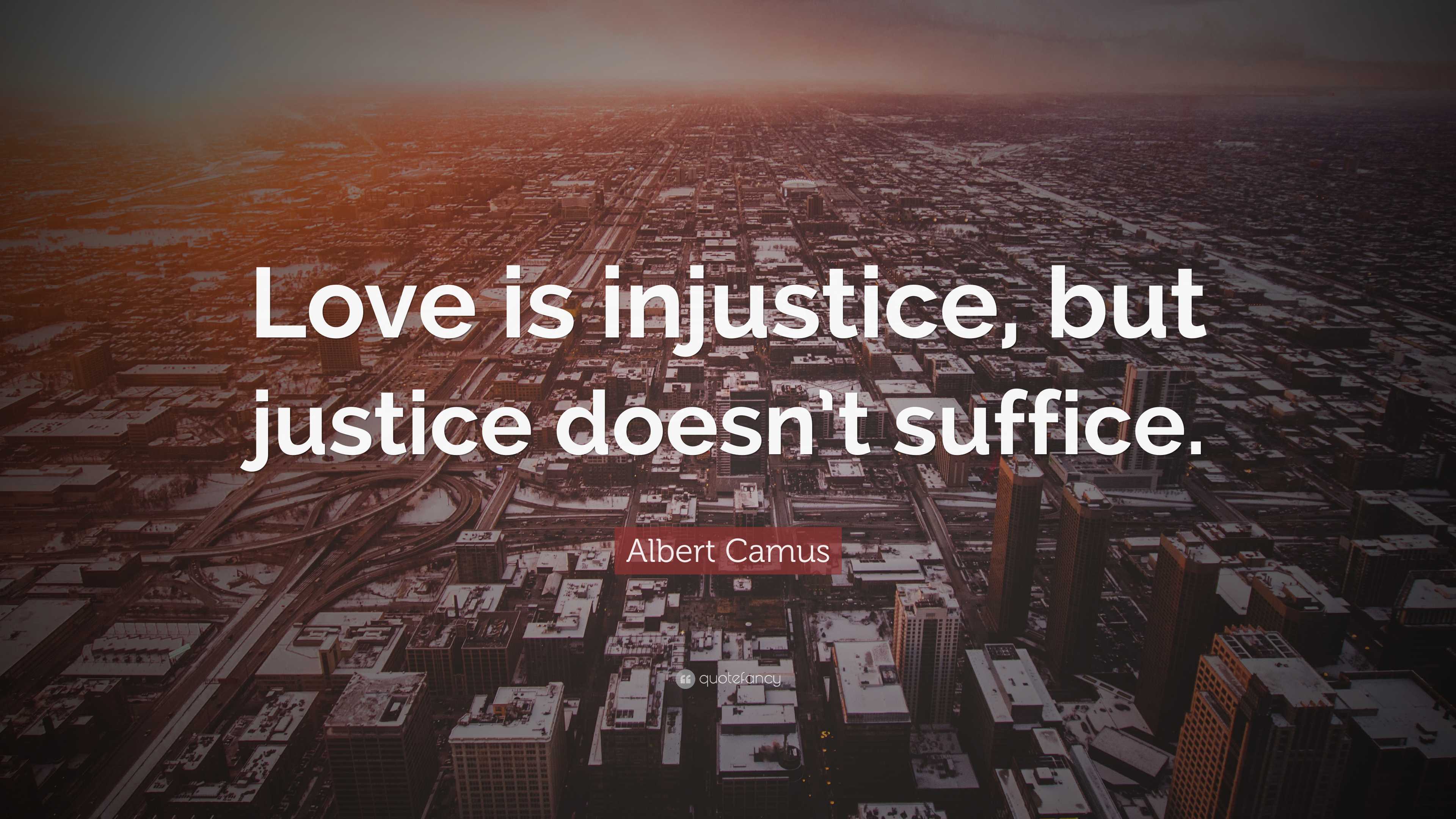 Injustice In Love Quotes May 12 GOD LOVES YOU