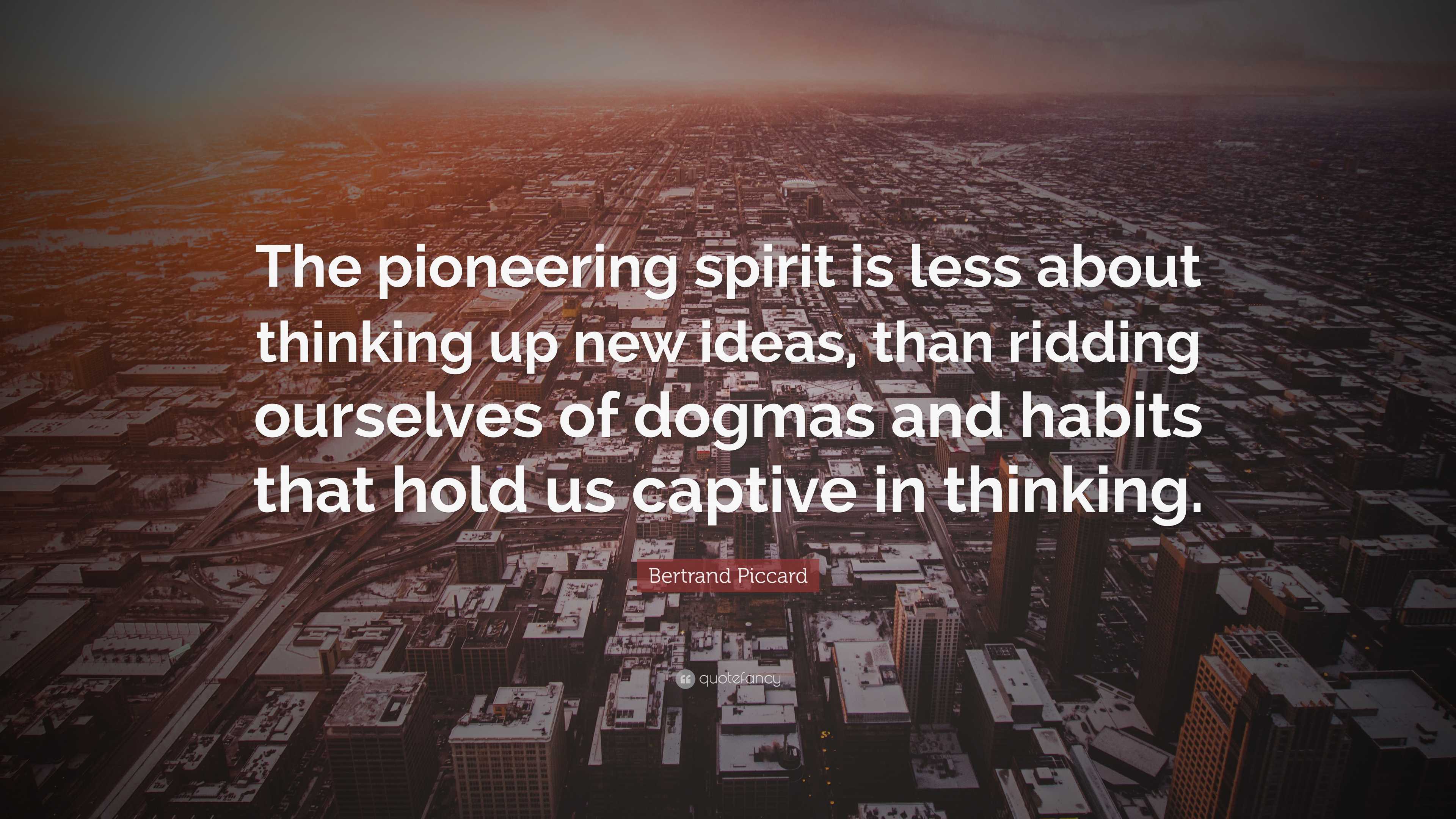 Pioneer Spirit Quotes