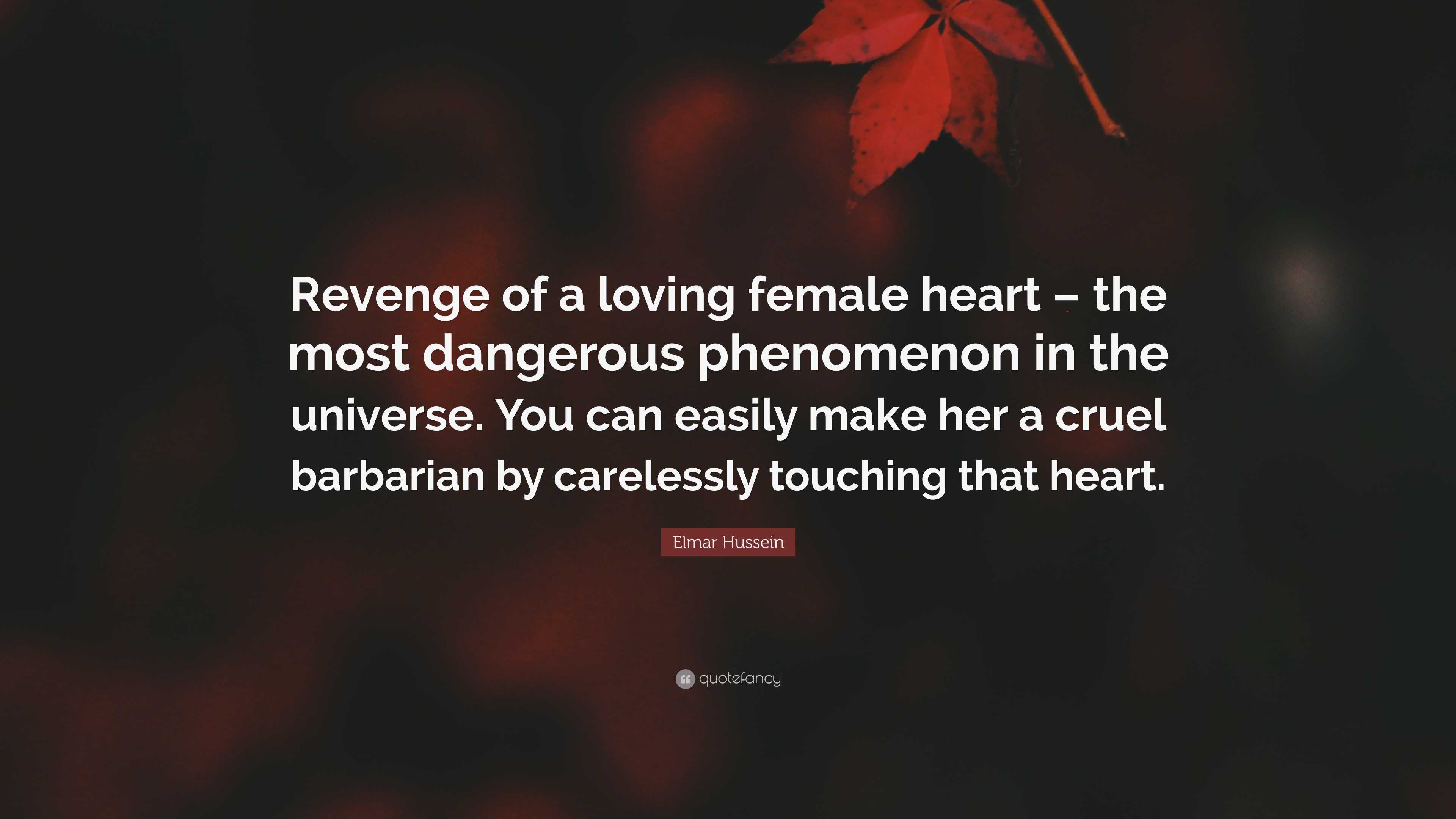 Dangerous Revenge Quotes