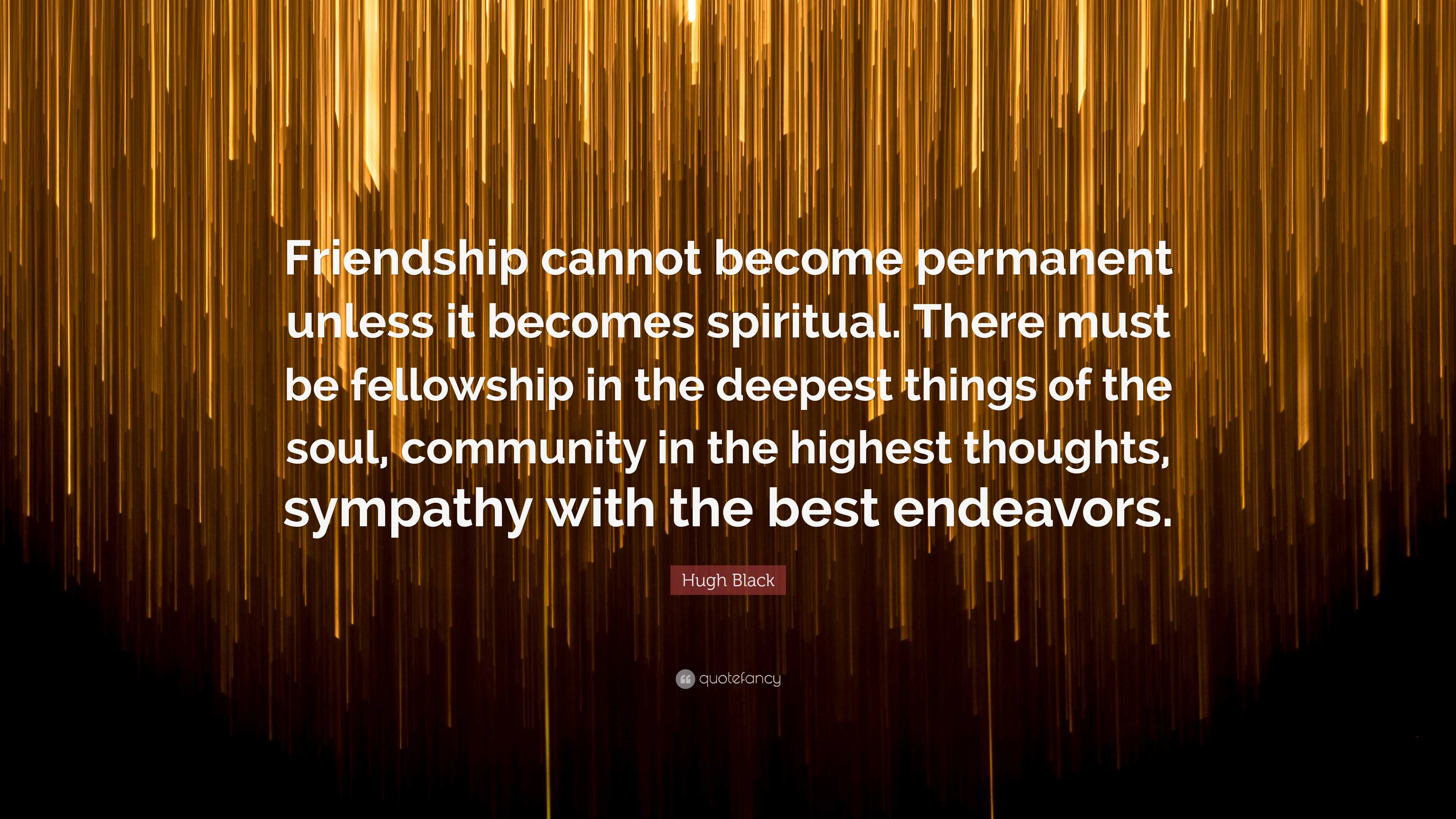 Spiritual Friendship Quotes