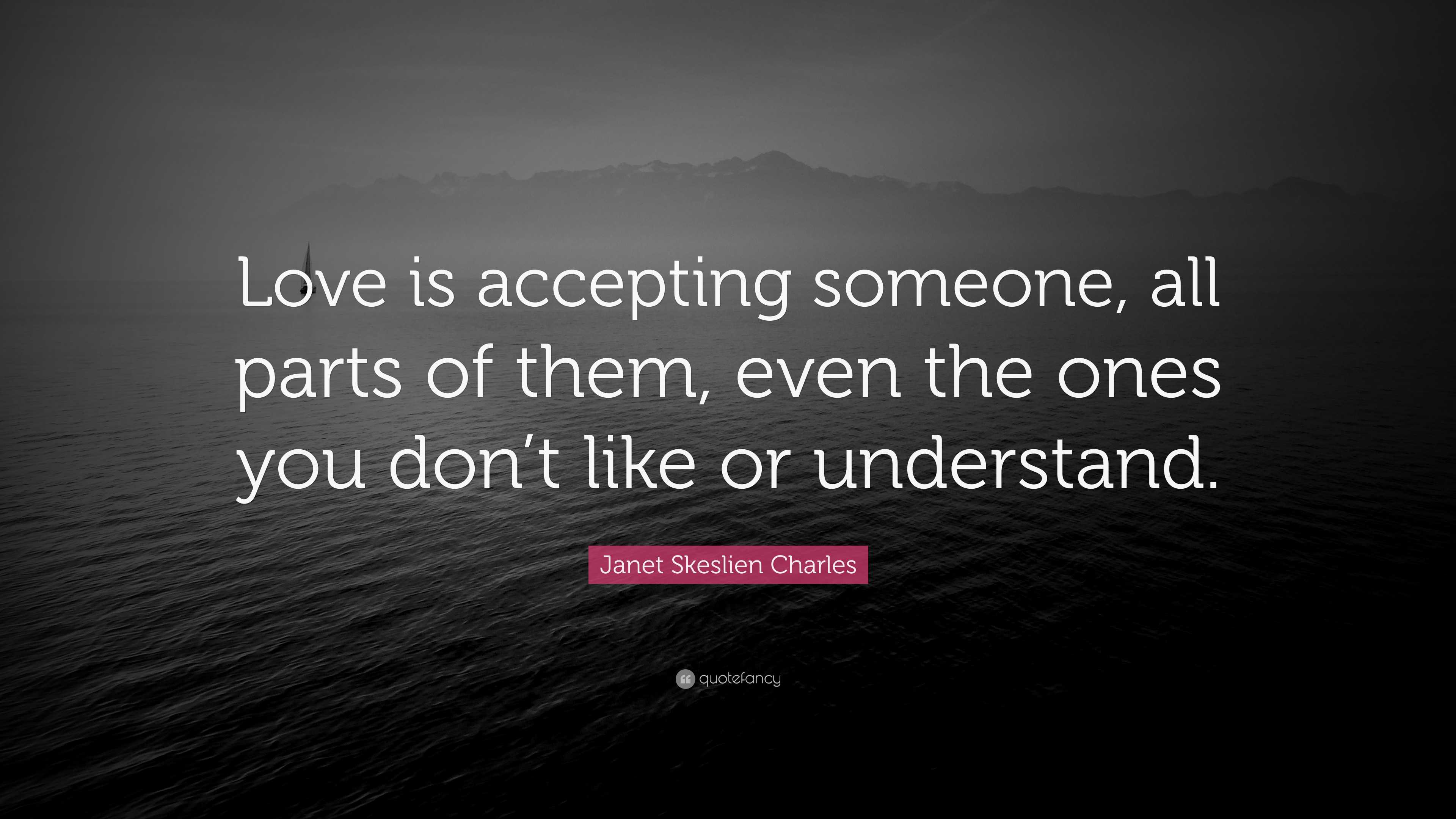 Accept Someone Quotes