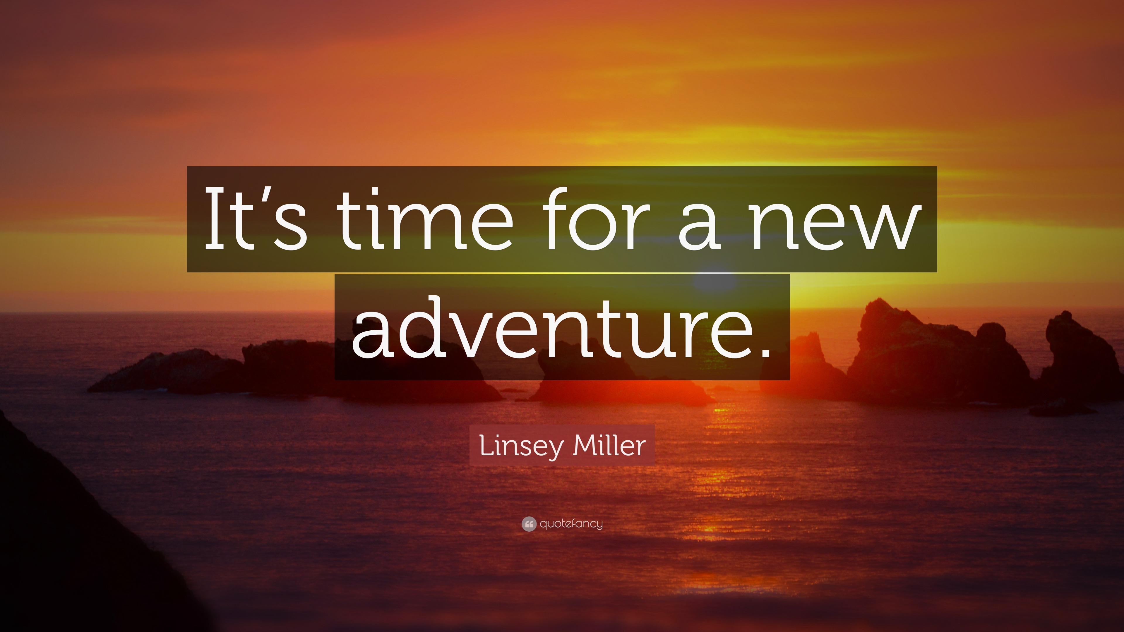 Linsey Miller Quote: “It’s time for a new adventure.”