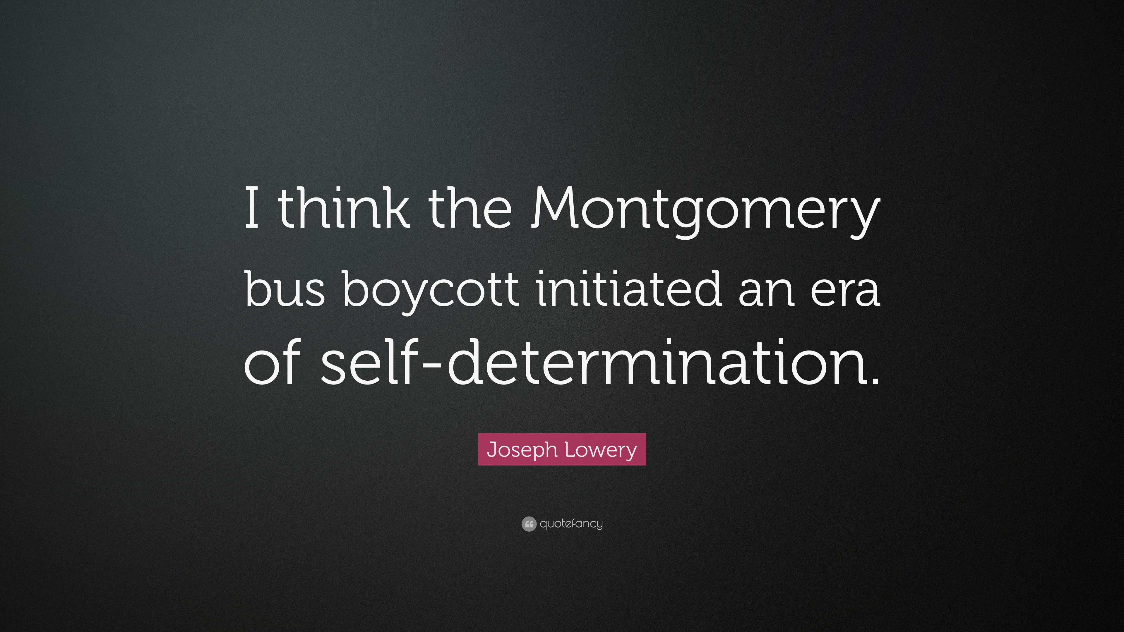 Joseph Lowery Quote: “I think the Montgomery bus boycott initiated an ...