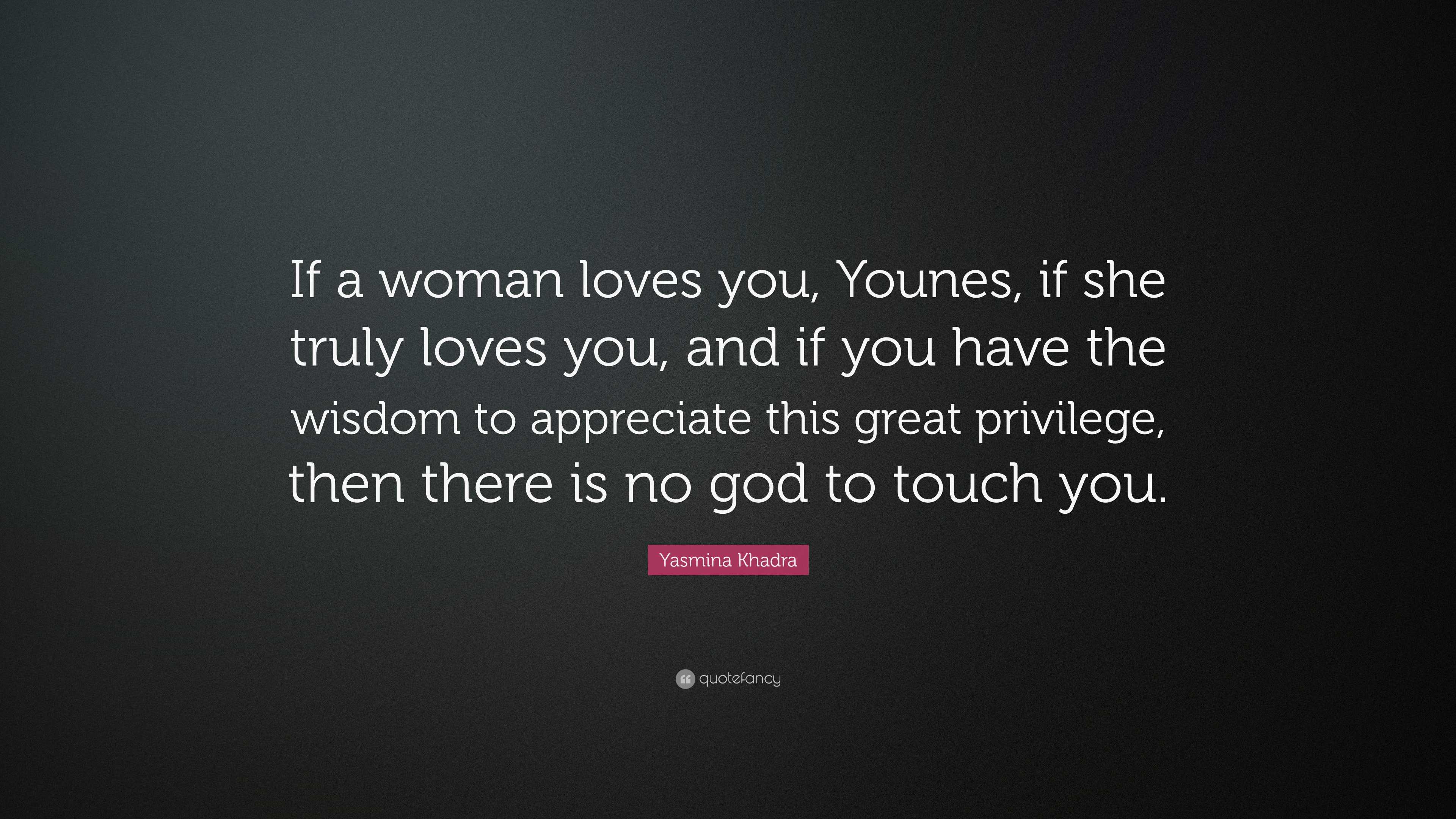 If She Really Loves You Quotes