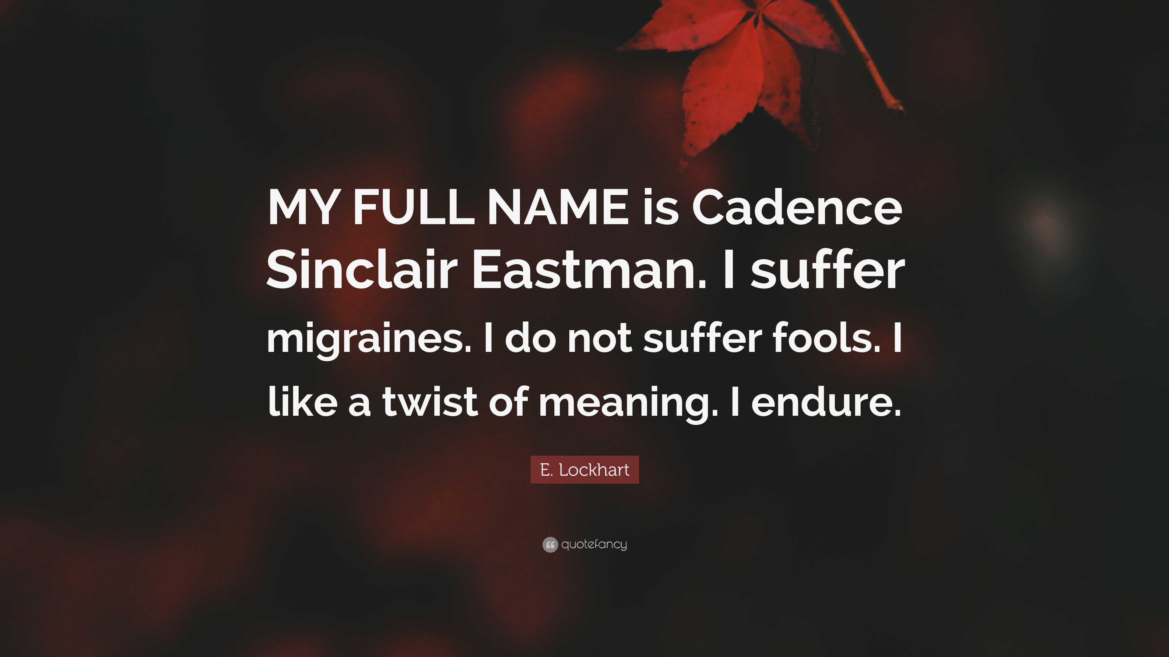 Cadence Sinclair Quotes They Contain Multitudes—22 Amazing Novels