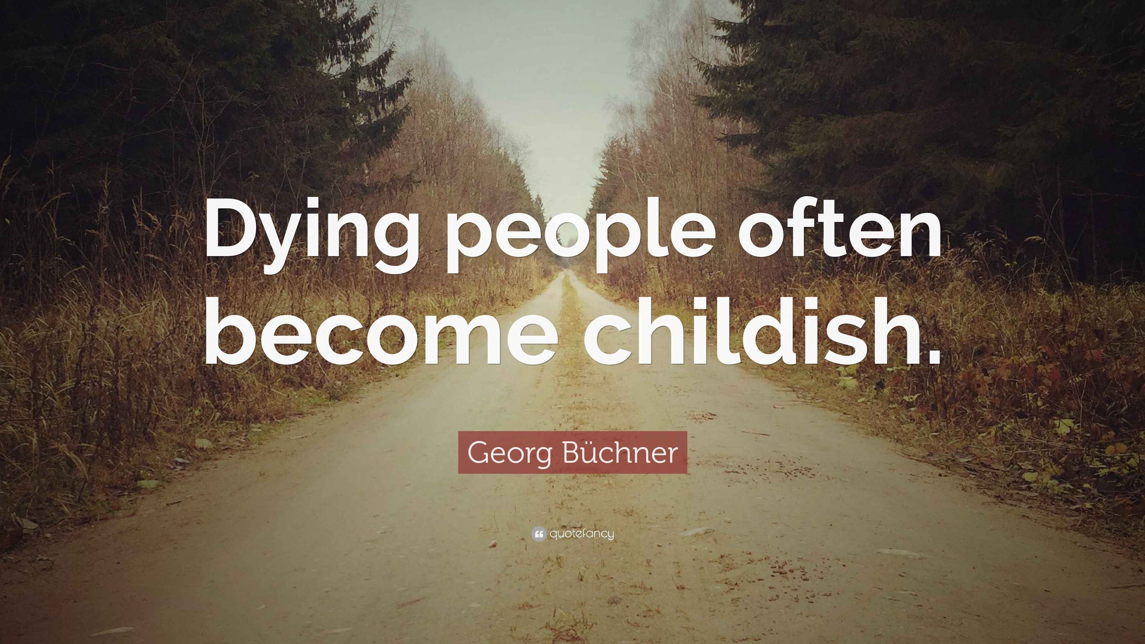 Childish People Quotes