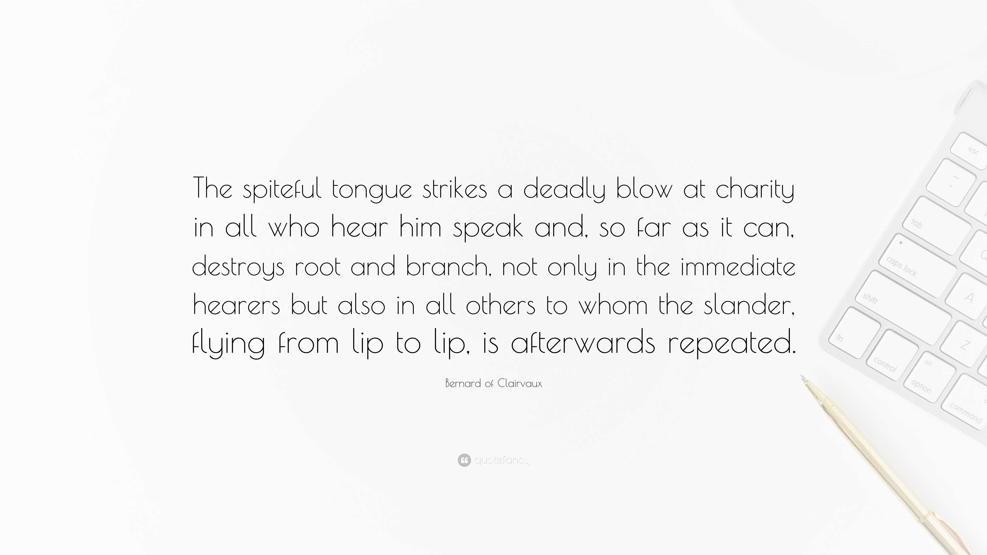 Spiteful Tongue Quotes 35 Powerful Quotes That Will Make You Rethink