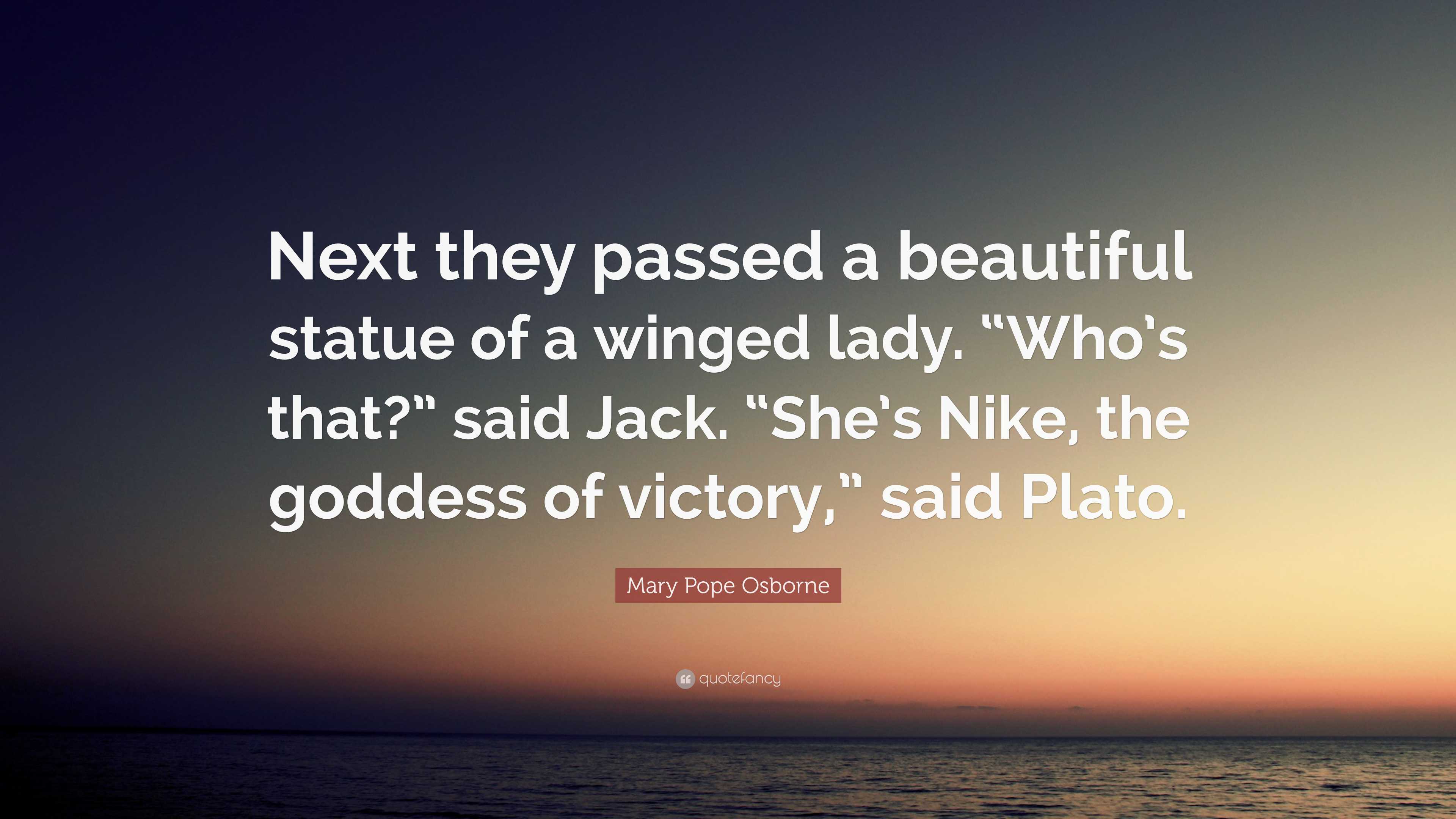 Mary Pope Osborne Quote: “Next they passed a beautiful statue of a ...