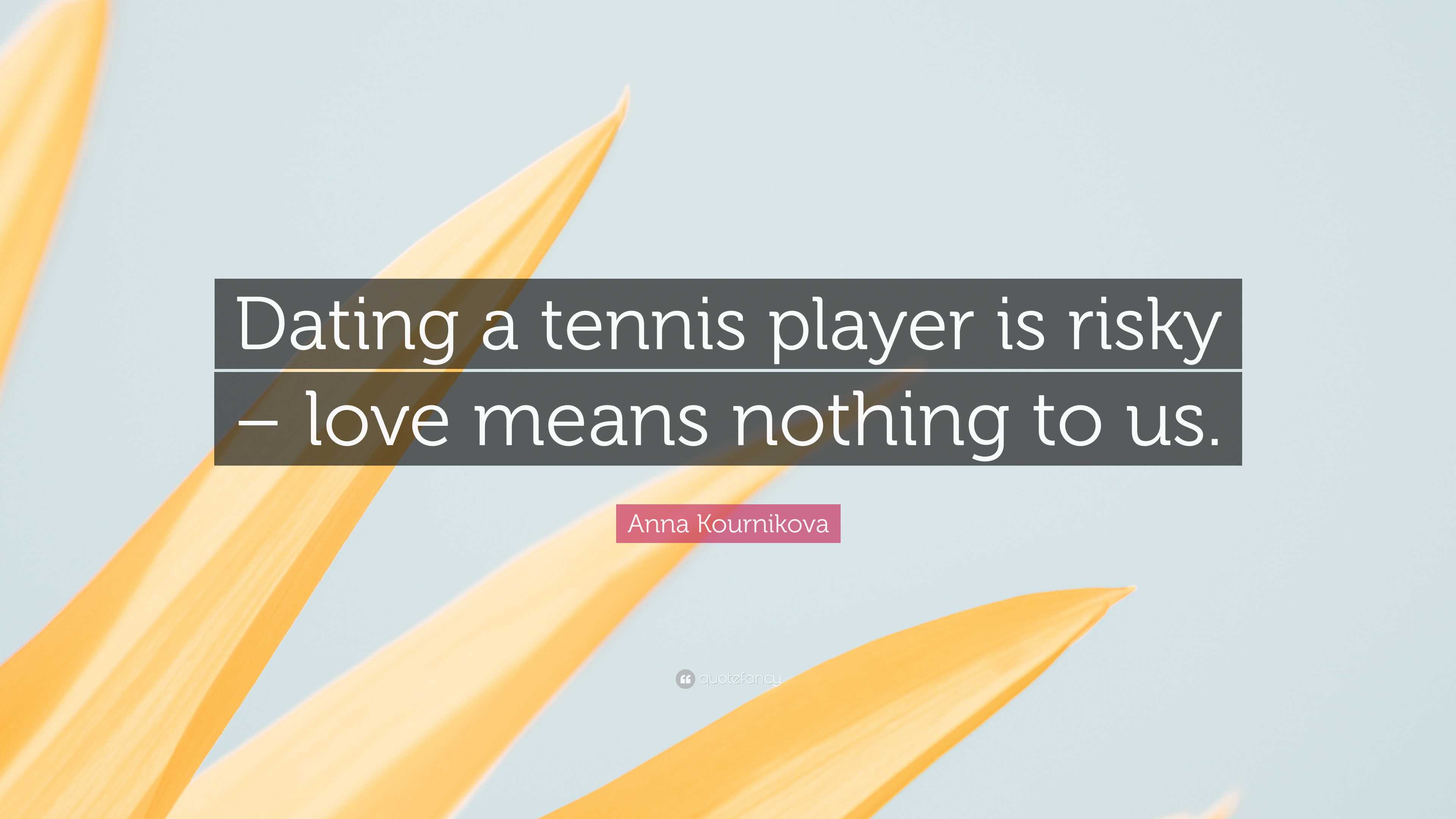 Player Quotes About Love