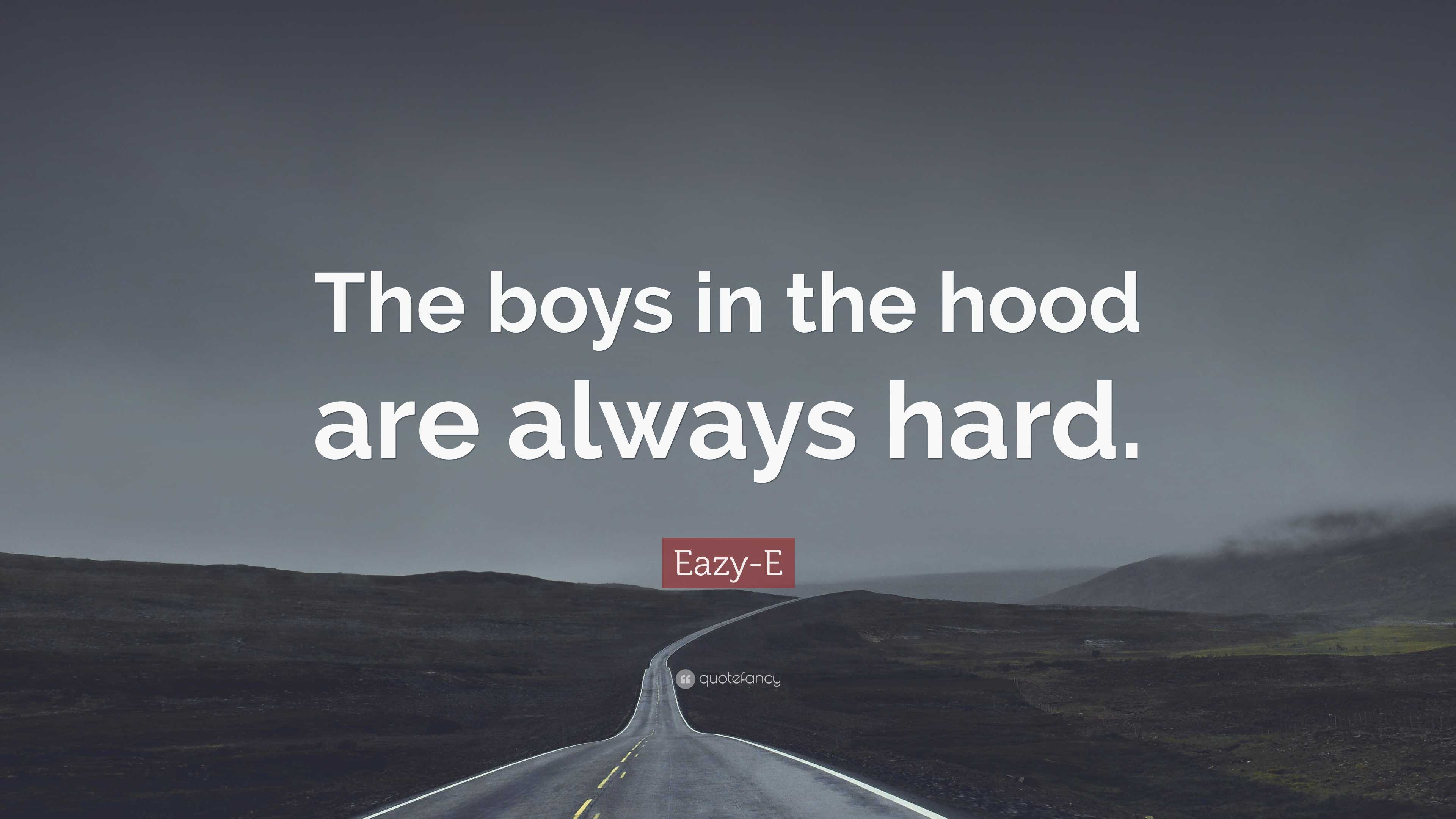Hard Hood Quotes