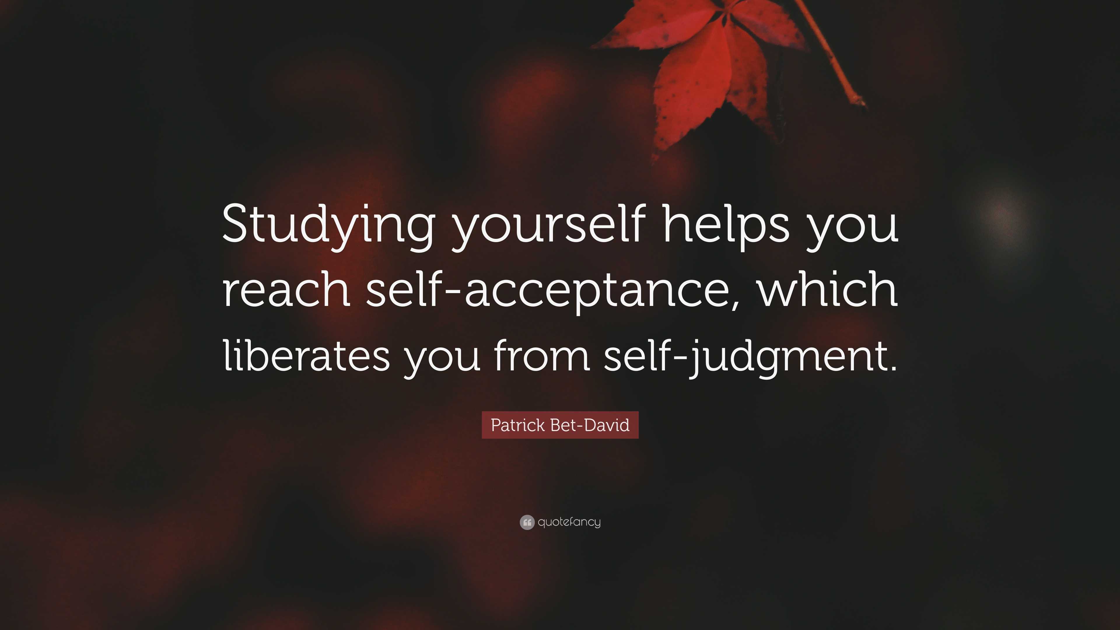 Patrick Bet-David Quote: “Studying yourself helps you reach self ...