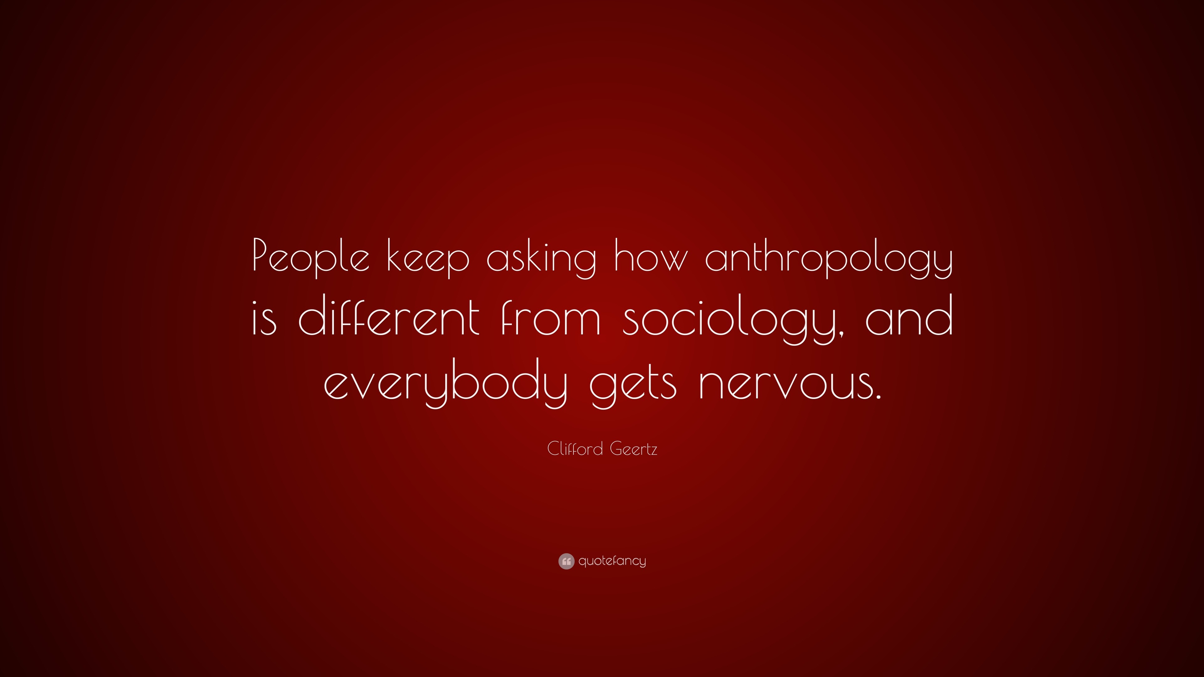 Clifford Geertz Quotes (44 wallpapers) - Quotefancy