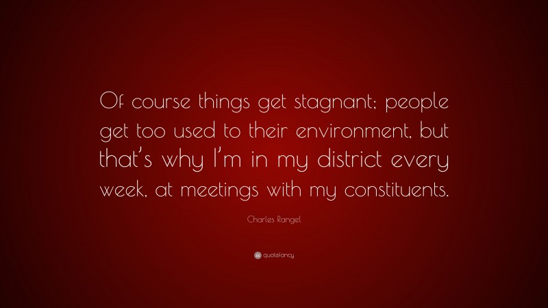 Top 50 Charles Rangel Quotes (2026 Update) - QuoteFancy