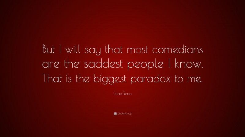 Top 15 Jean Reno Quotes (2025 Update) - QuoteFancy