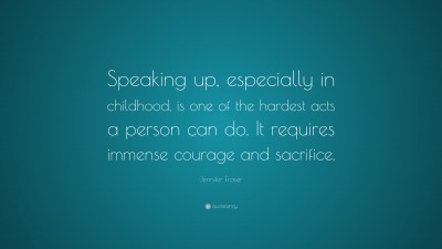 Jennifer Fraser Quote: “Children learn bullying behavior from adults ...